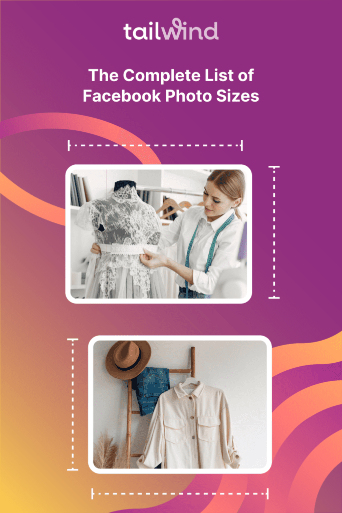 The Complete List of Facebook Image Sizes [UPDATED for 2024] - Tailwind ...