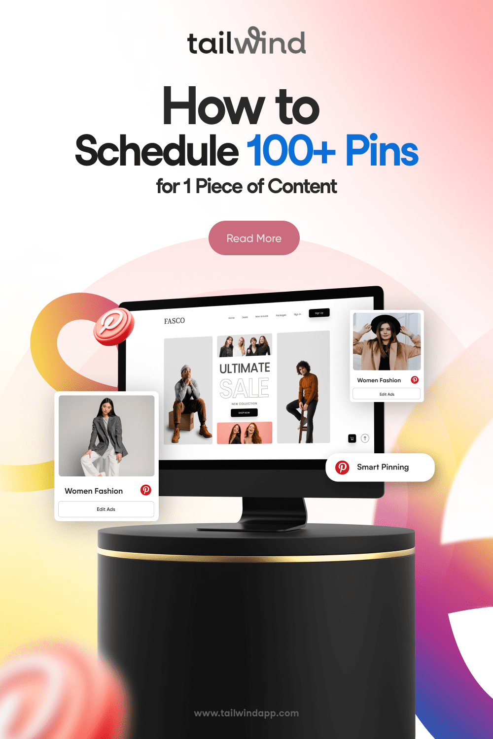 How to Schedule 100+ Pins for 1 Piece of Content - Tailwind Blog