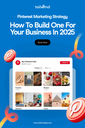 Pinterest Marketing Strategy: How to Build One for Your Business in ...